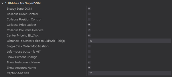 SuperDOM Utilities: Customize Your Trading Experience